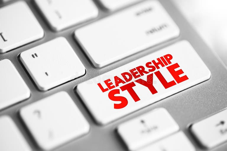 Leadership Style - Leader`s Method of Providing Direction, Implementing ...