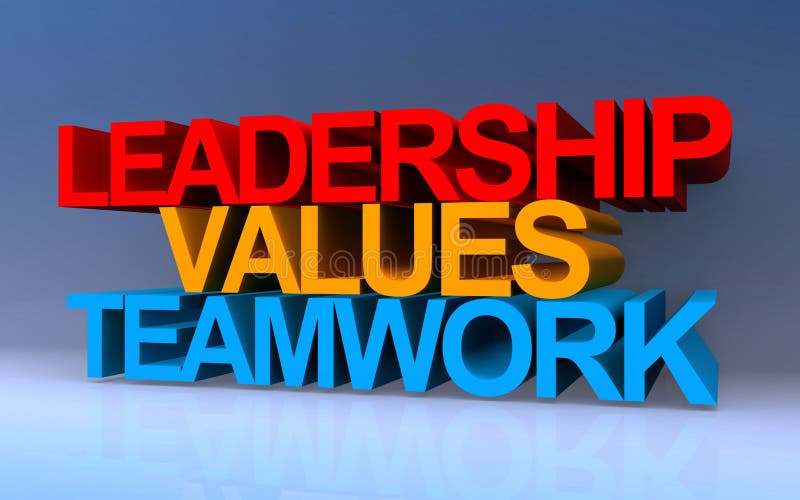 Leadership Values Teamwork on Blue Stock Illustration - Illustration of ...