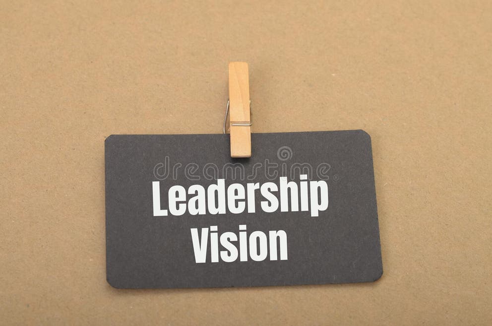 Leadership Vision: Empowering Growth through Clear Direction Stock ...