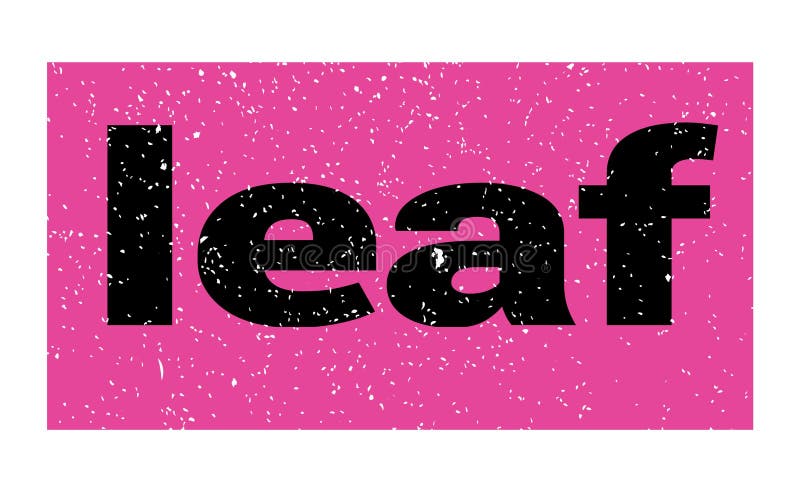 Leaf Text Written on Pink-black Stamp Sign Stock Illustration ...