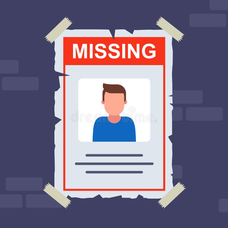 Leaflet on the Wall about a Missing Person. Stock Vector - Illustration ...
