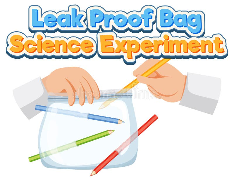 Leak Proof Bag Science Experiment Stock Vector - Illustration of ...