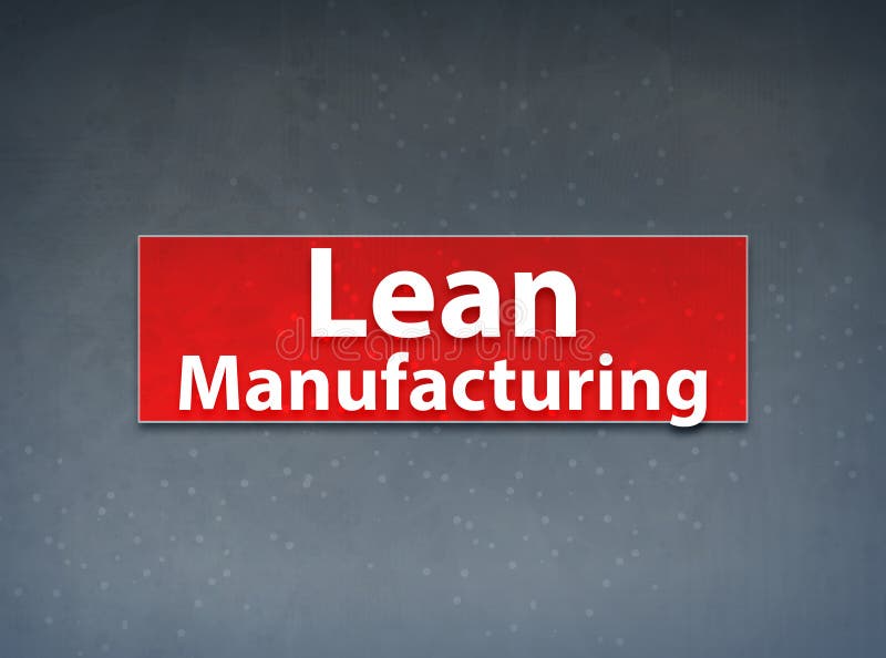 Lean Manufacturing Red Banner Abstract Background Stock Illustration ...