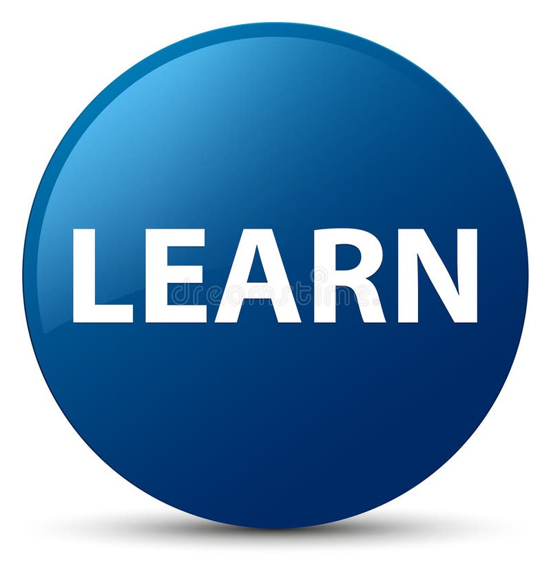 Learn blue round button stock illustration. Illustration of training ...