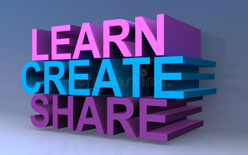 Learn, Create, Share, and Inspire Stock Photo - Image of inspire ...