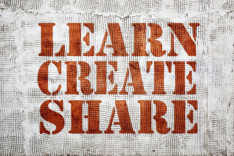 Learn, Create, Share, and Inspire Stock Photo - Image of inspire ...