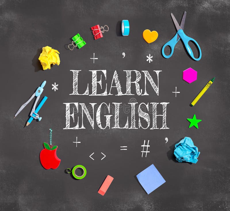 Learn English Theme with School Supplies on a Chalkboard Stock Photo ...