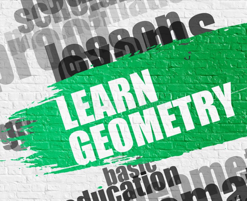 Learn Geometry on Brickwall Background. Wordcloud Concept. Stock Illustration - Illustration of ...