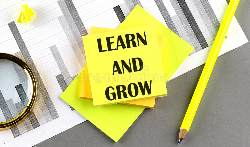 LEARN and GROW Text on Sticky on Sticky on Chart with Pen Stock Image ...
