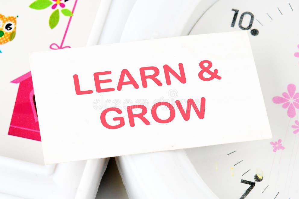 Learn and Grow Written on a White Card Stock Photo - Image of text ...