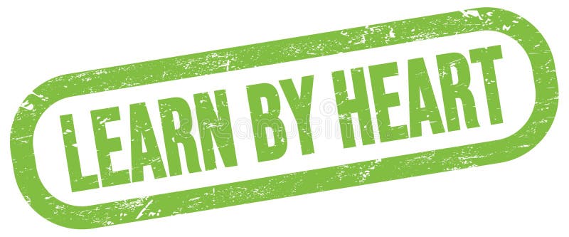 LEARN by HEART, Text Written on Green Stamp Sign Stock Illustration ...