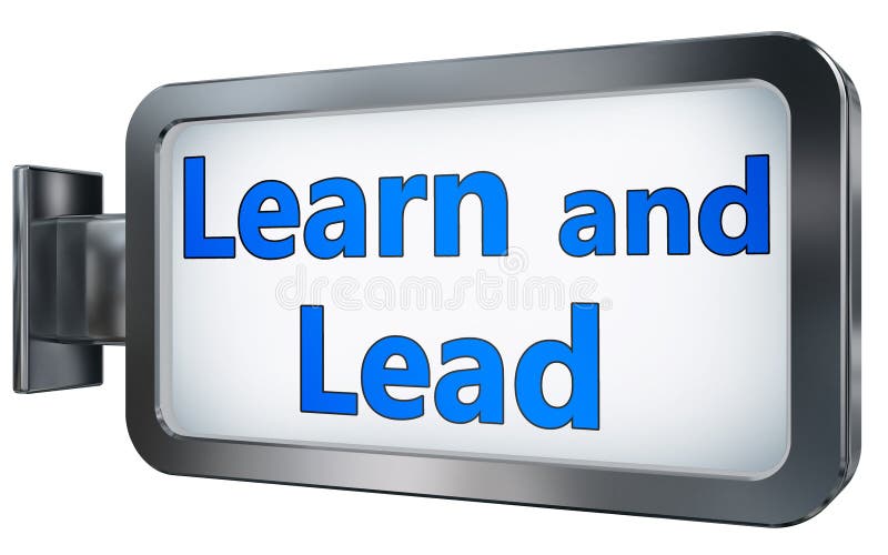 Learn and lead sign stock illustration. Illustration of lead - 113712574