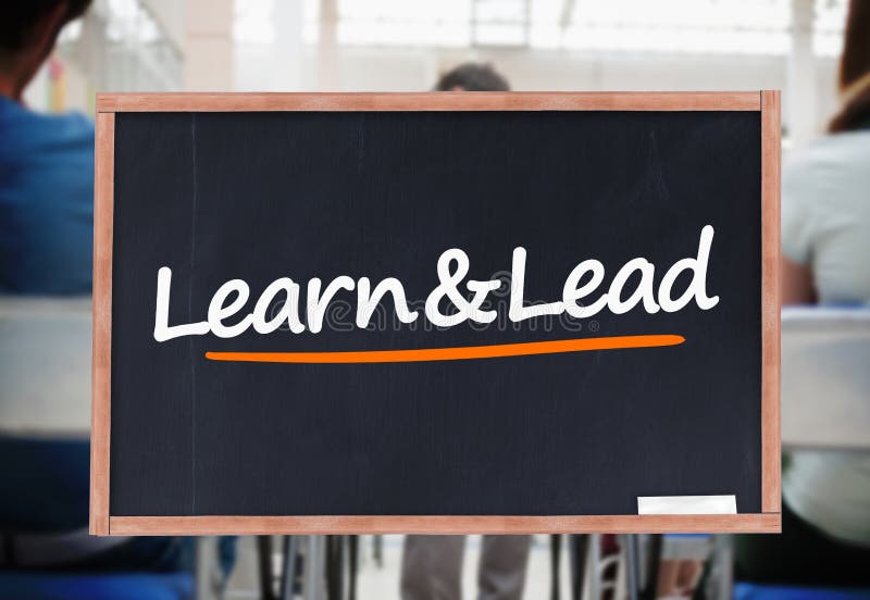 Learn and Lead Written on Blackboard Stock Image - Image of orange ...