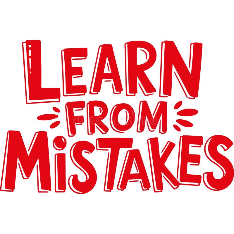 Learn from Mistakes Typography Print Stock Vector - Illustration of ...