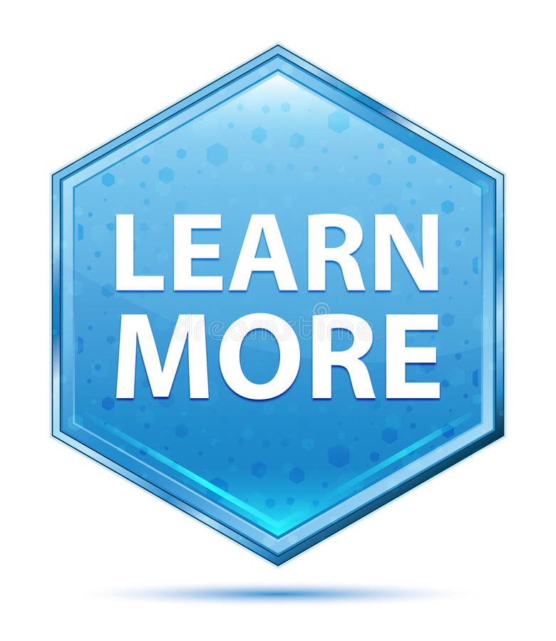 Learn More Crystal Blue Hexagon Button Stock Illustration ...