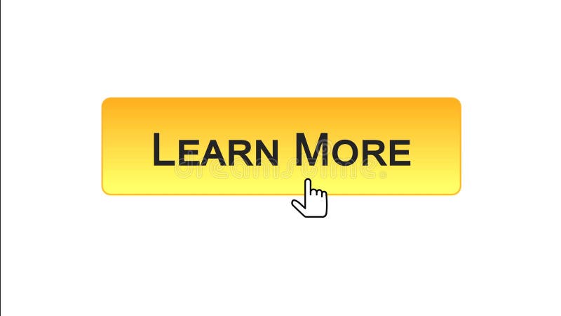 Learn More Web Interface Button Clicked with Mouse Cursor, Orange Color ...