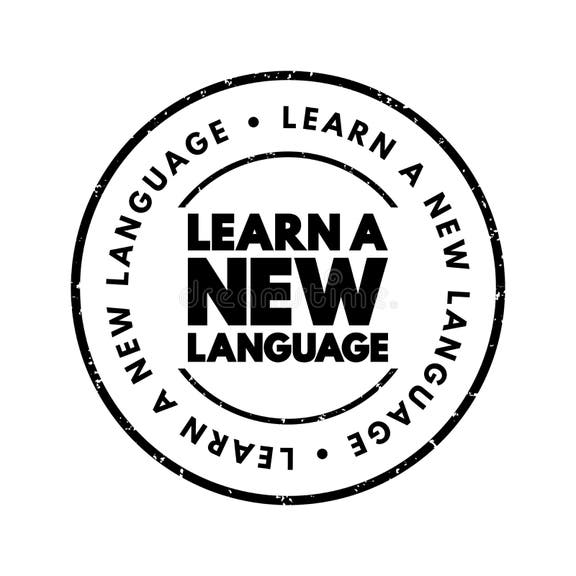 Learn a New Language Text Stamp, Concept Background Stock Illustration ...