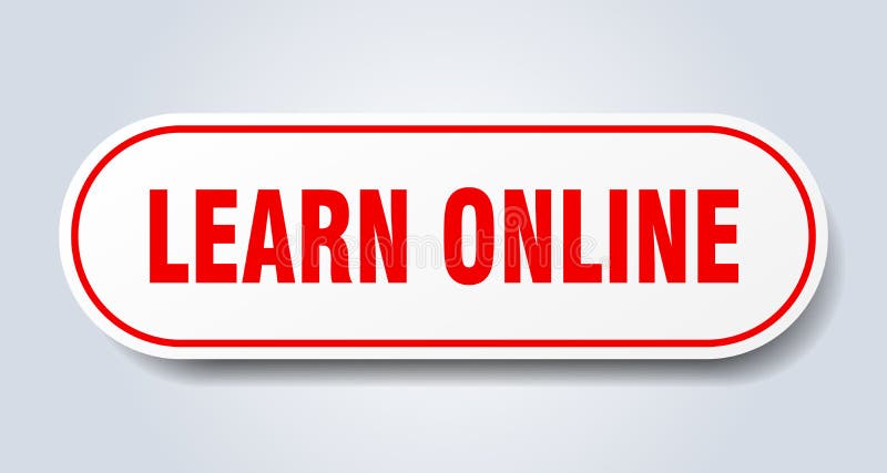 Learn Online Sign. Rounded Isolated Button. White Sticker Stock Vector ...
