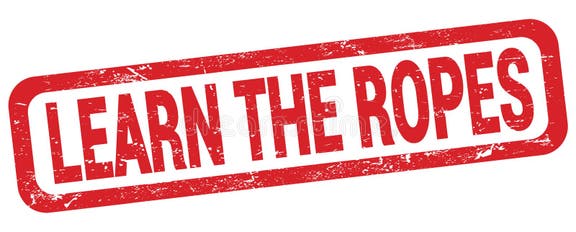 LEARN the ROPES Text Written on Red Rectangle Stamp Stock Illustration ...