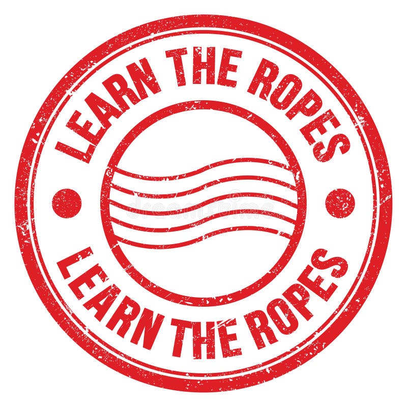 LEARN the ROPES Text Written on Red Round Postal Stamp Sign Stock ...