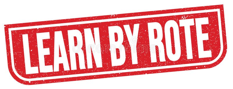 LEARN by ROTE Text Written on Red Stamp Sign Stock Illustration ...