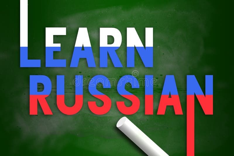 Learn Russian with Russia Flag Color on Chalkboard Stock Illustration ...