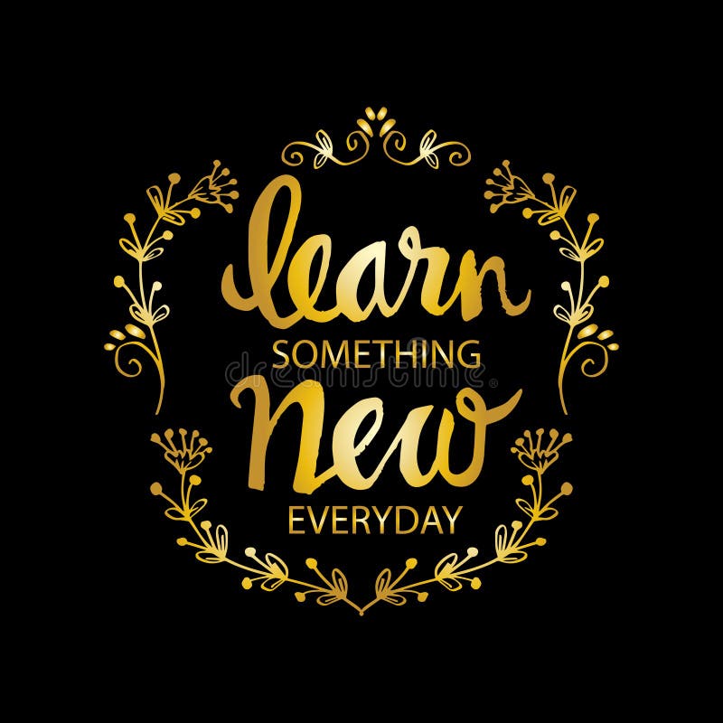 Learn Something New Everyday Stock Illustration - Illustration of ...