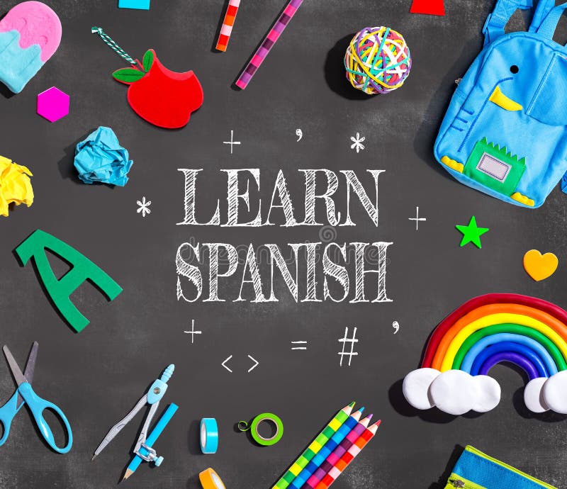 Learn Spanish Theme with School Supplies on a Chalkboard Stock Image ...