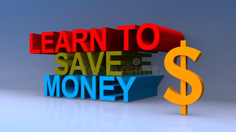 Learn To Save Money on Blue Stock Illustration - Illustration of learn ...