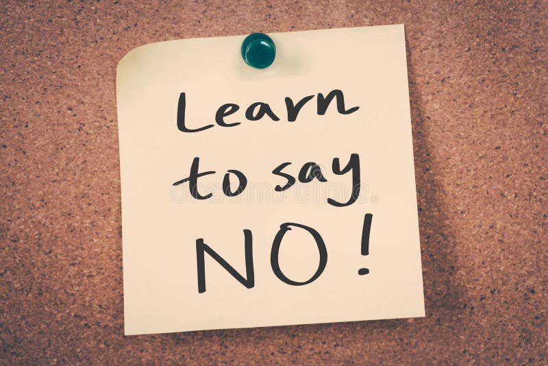 Learn to say no stock photo. Image of board, motivation - 77226612