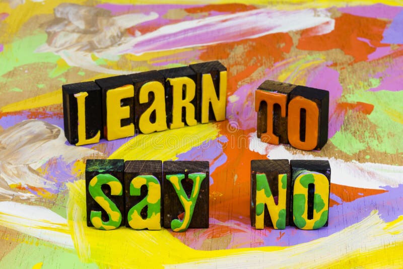 Learn To Say No Negative Expression Decline Refuse Stock Image - Image ...
