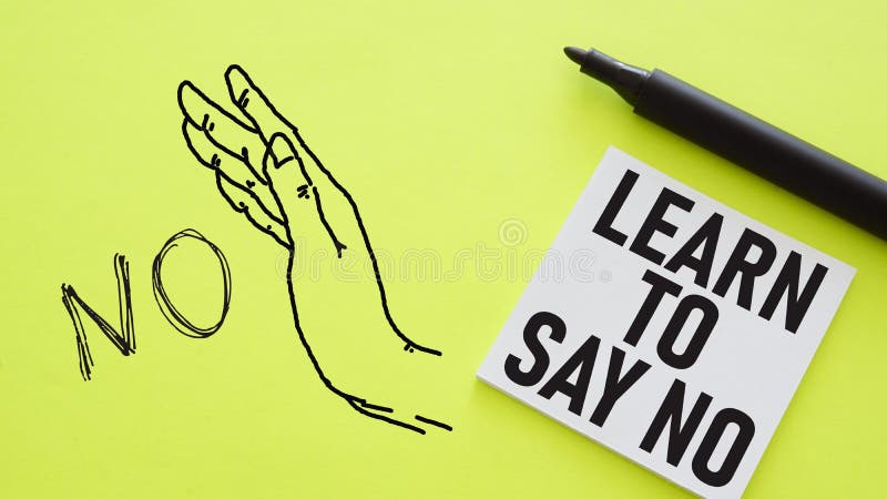 Learn To Say No is Shown Using the Text Stock Image - Image of learn ...