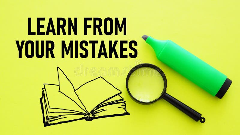 Learn from Your Mistakes Phrase is Shown Using the Text Stock Photo ... Learn from Your Mistakes Phrase is Shown Using the Text Stock Photo ...