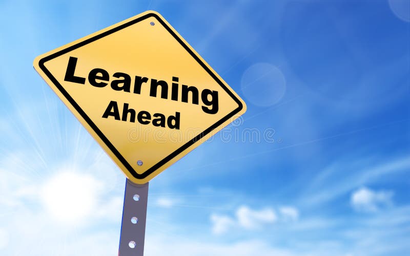 Learning ahead sign stock image. Image of future, space - 113693937