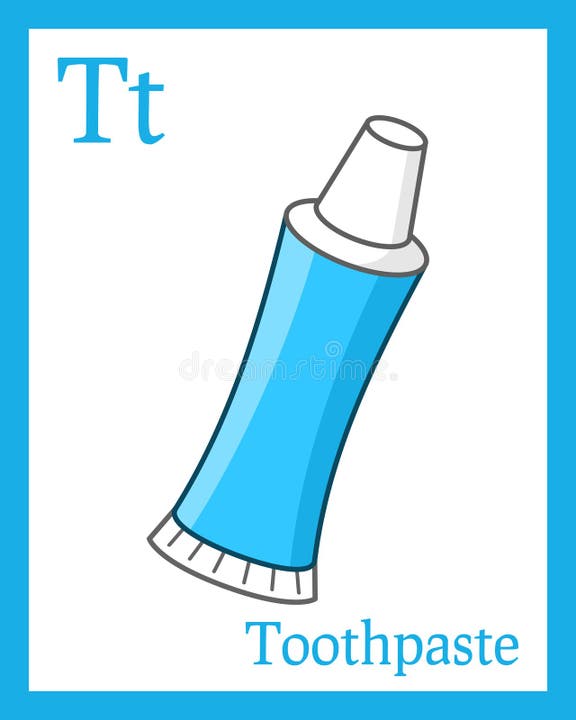 Learning the Alphabet Card - Toothpaste Stock Vector - Illustration of ...