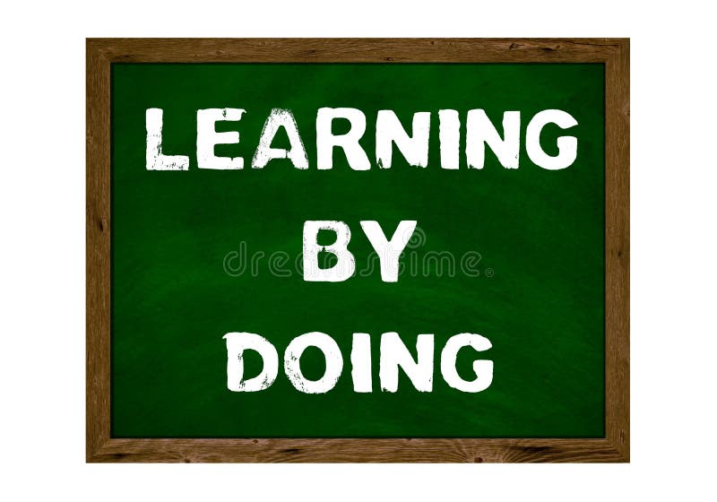 Learning by Doing - Green Chalkboard Background Stock Image - Image of ...