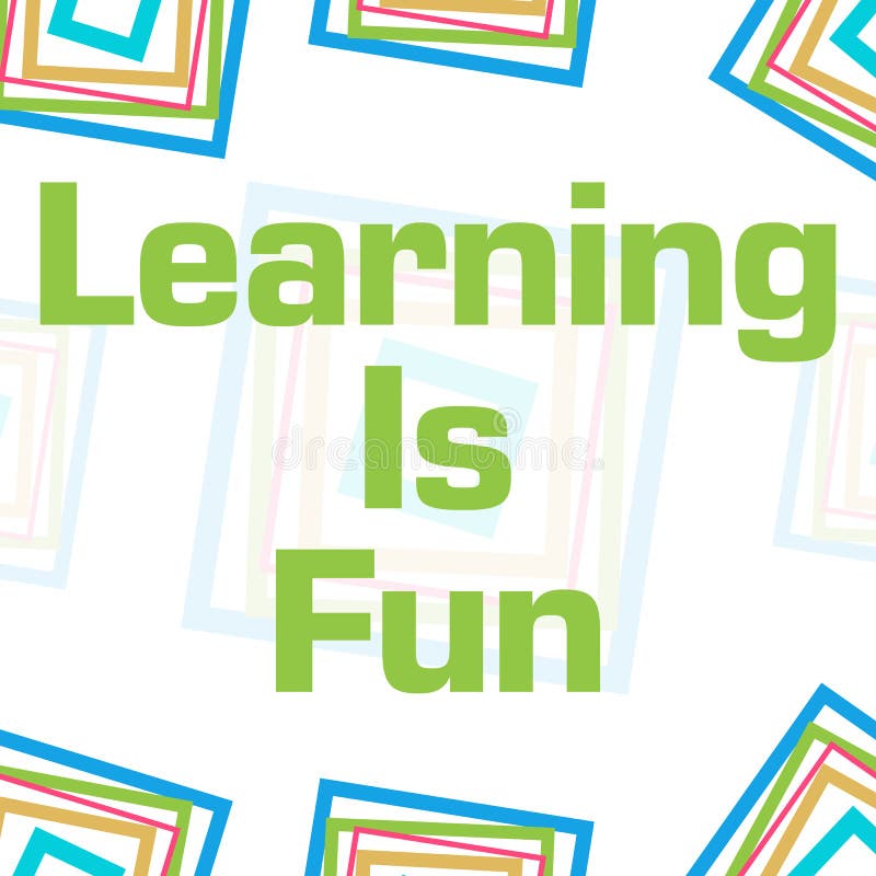 Learning is Fun Colorful Squares Border Background Stock Illustration ...