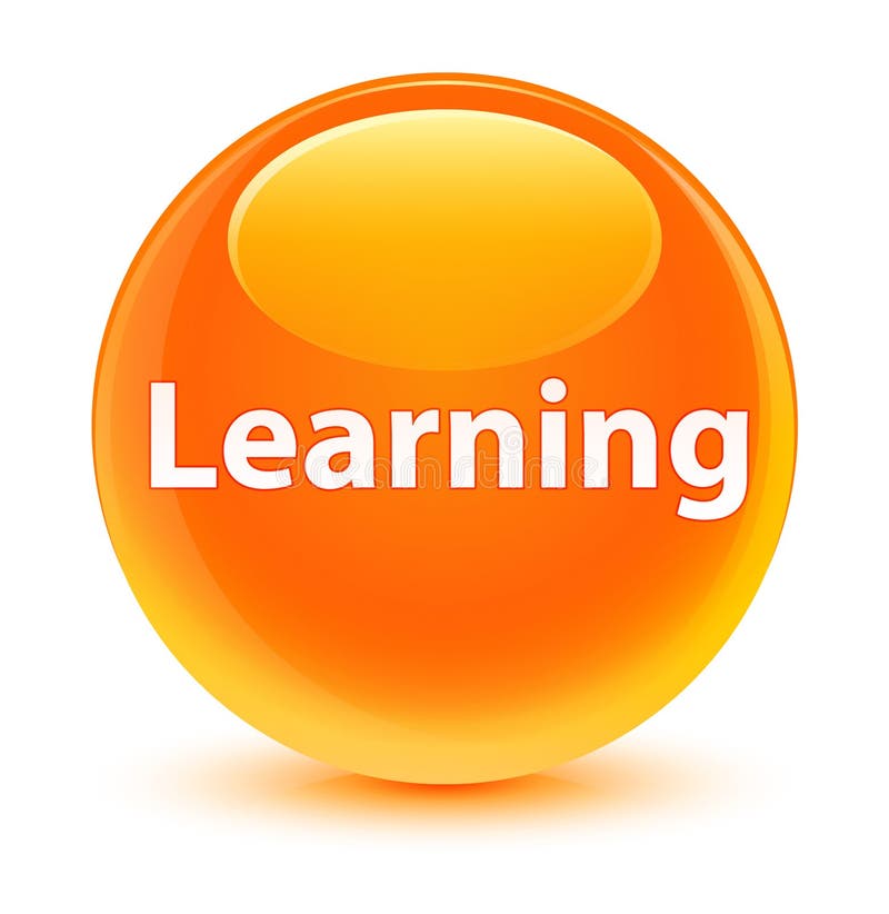 Learning Glassy Orange Round Button Stock Illustration - Illustration ...
