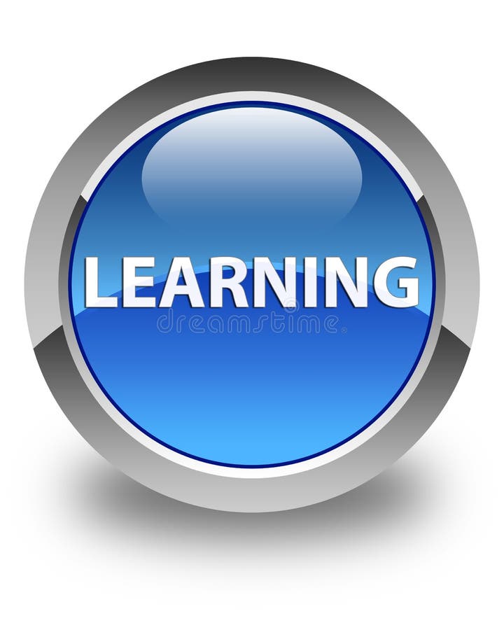 Learning Glossy Blue Round Button Stock Illustration - Illustration of ...