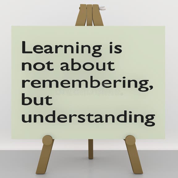 Learning it Not about Remembering, but Understanding - Concept Stock ...