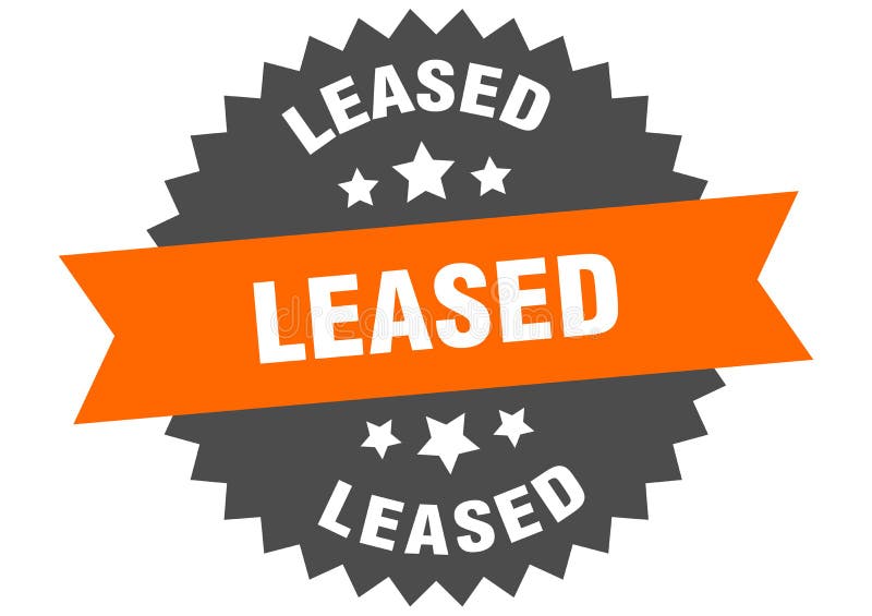 Leased Sign. Leased Circular Band Label. Leased Sticker Stock Vector ...