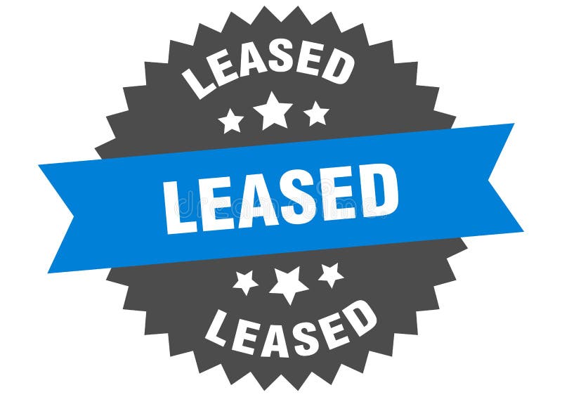 Leased Sign. Leased Circular Band Label. Leased Sticker Stock Vector ...