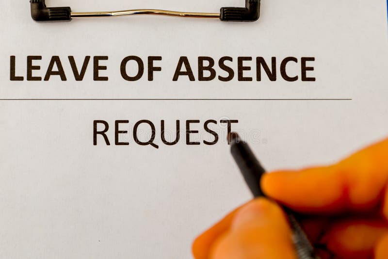Leave of Absence Request Statement Form. Stock Photo - Image of sick ...