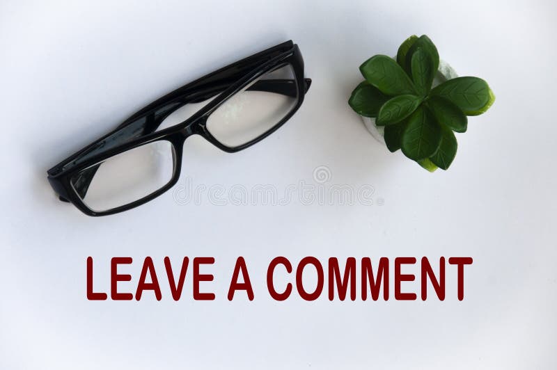 Leave a Comment Text on Light White Cover with Potted Plant and Glasses ...