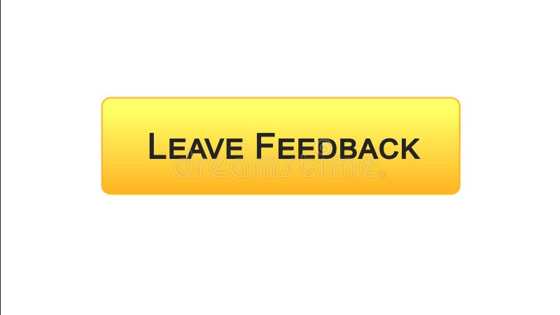 Leave Feedback Web Interface Button Orange Color, Client Comments, Site ...