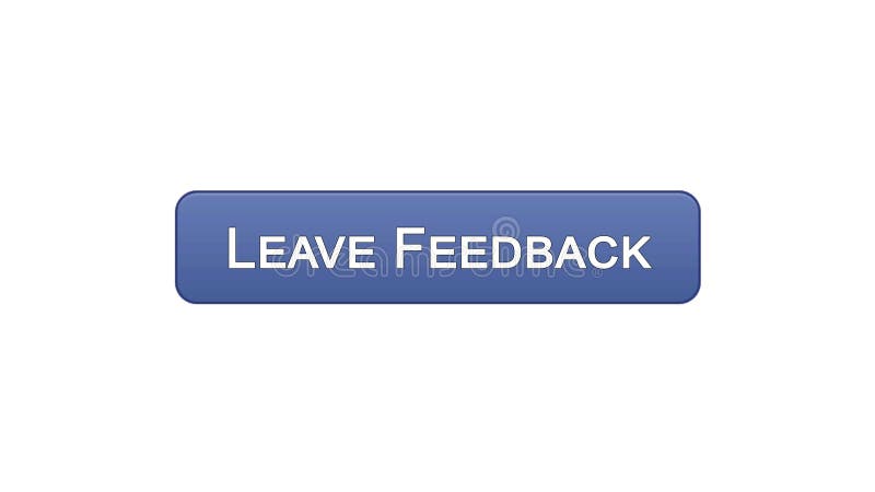 Leave Feedback Web Interface Button Violet Color, Client Comments, Site ...