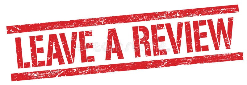 LEAVE a REVIEW Text on Red Grungy Rectangle Stamp Stock Illustration ...