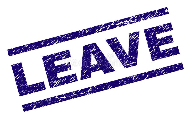 Grunge Textured LEAVE Stamp Seal Stock Vector - Illustration of ...