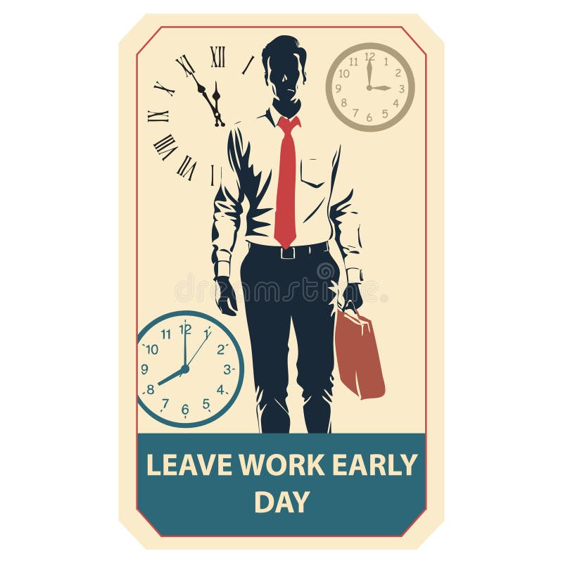 Leave Work Early Day label stock vector. Illustration of vector - 384836022