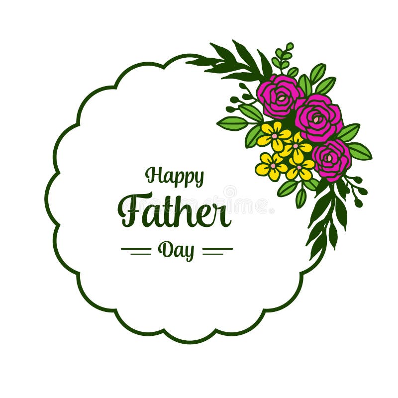 Leaves and Colorful Floral Frames, Happy Father Day. Vector Stock ...
